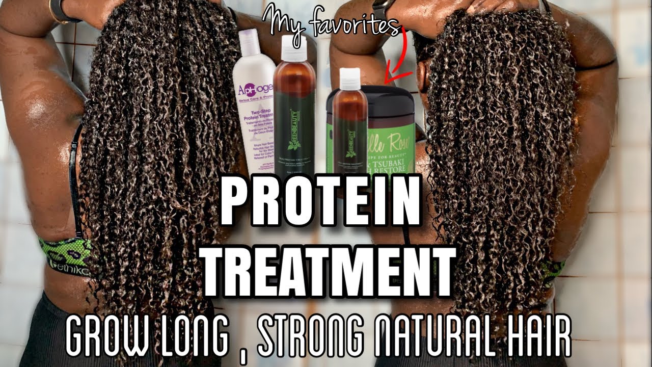 NATURAL HAIR PROTEIN TREATMENT for GROWTH, STRENGTH, THICKNESS AND MOISTURE
